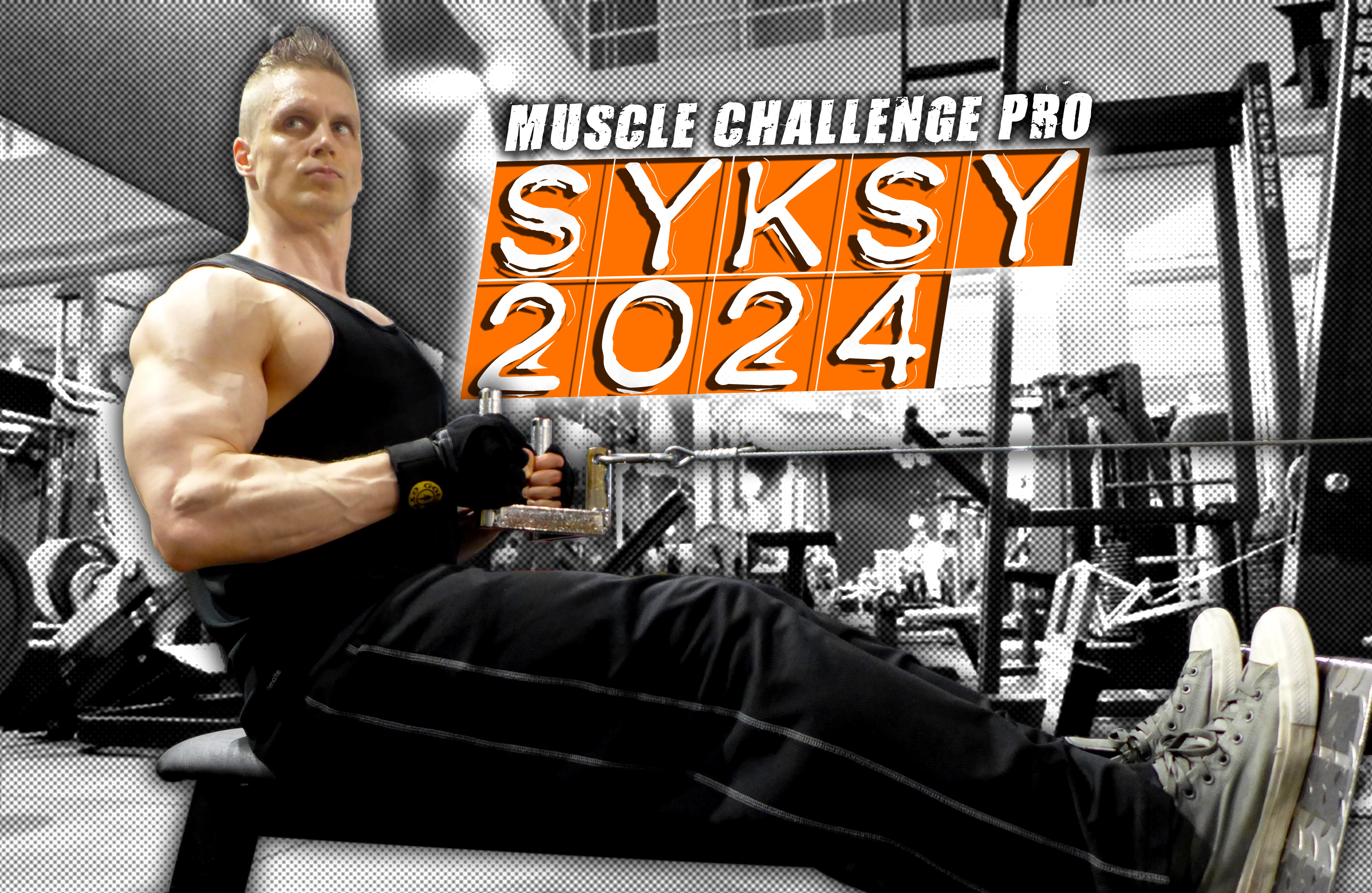 Muscle Challenge Pro SYKSY 2024 | Muscle Academy Oy