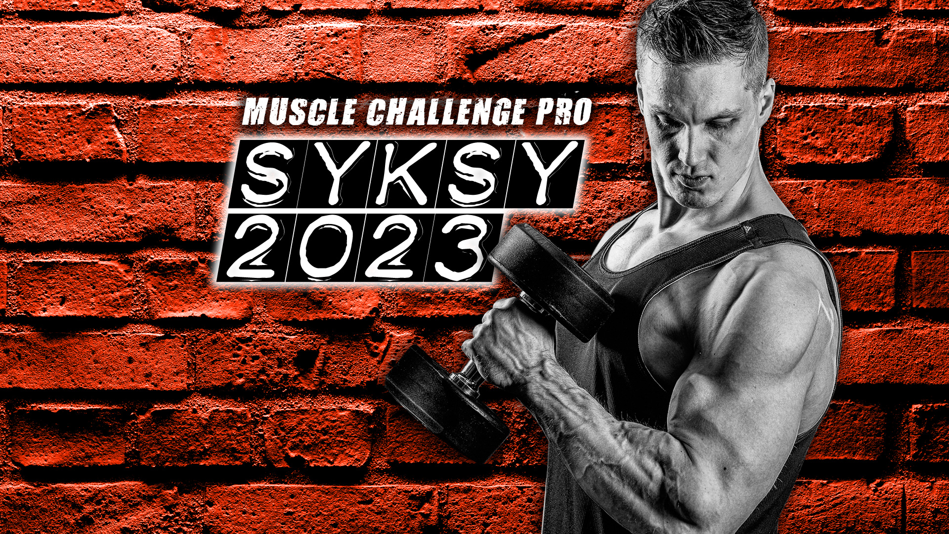 Muscle Challenge Pro SYKSY 2023 | Muscle Academy Oy